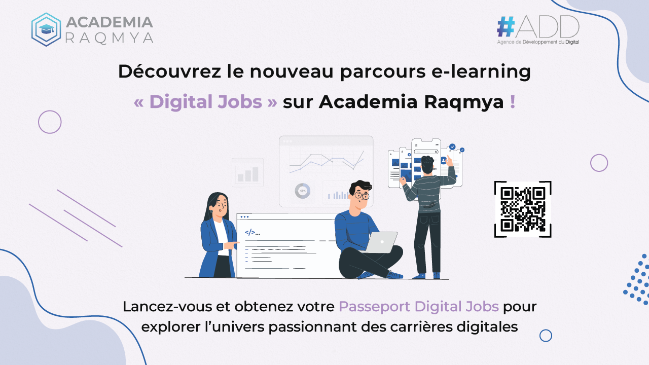 Lancement du nouveau Parcours « Digital Jobs » - Academia Raqmya